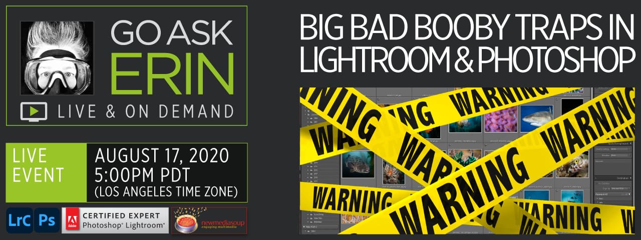 Big Bad Booby Traps in Lightroom and Photoshop - August 17, 2020 - 5 ...